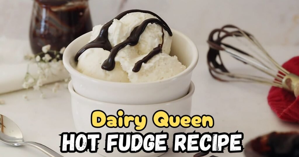 Dairy Queen Hot Fudge Recipe - My Recipes Haven