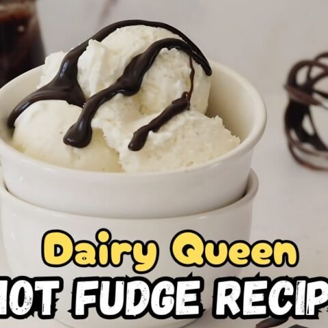 Dairy Queen Hot Fudge Recipe - My Recipes Haven